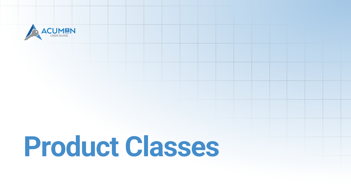 Product Classes | Acumen User Guide